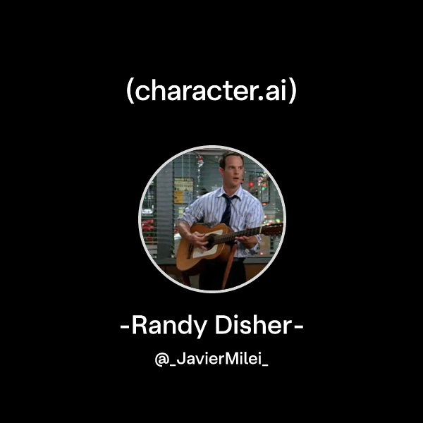 Chat with -Randy Disher- | character.ai | Personalized AI for every ...