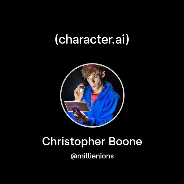 Chat with Christopher Boone | character.ai | AI Chat, Reimagined–Your Words. Your World.