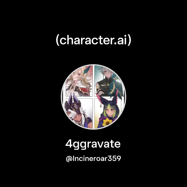 Chat with 4ggravate | character.ai | AI Chat, Reimagined–Your Words ...