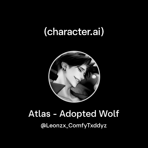 Chat with Atlas - Adopted Wolf | character.ai | AI Chat, Reimagined ...
