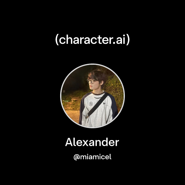 Chat with Alexander | character.ai | AI Chat, Reimagined–Your Words ...
