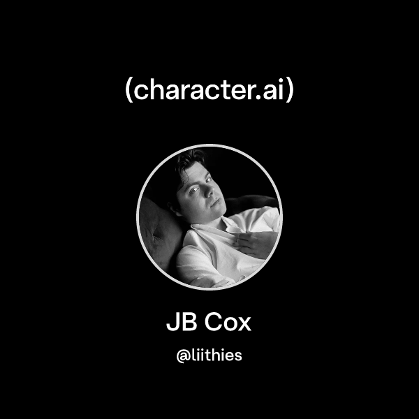 Chat with JB Cox | character.ai | AI Chat, Reimagined–Your Words. Your World.