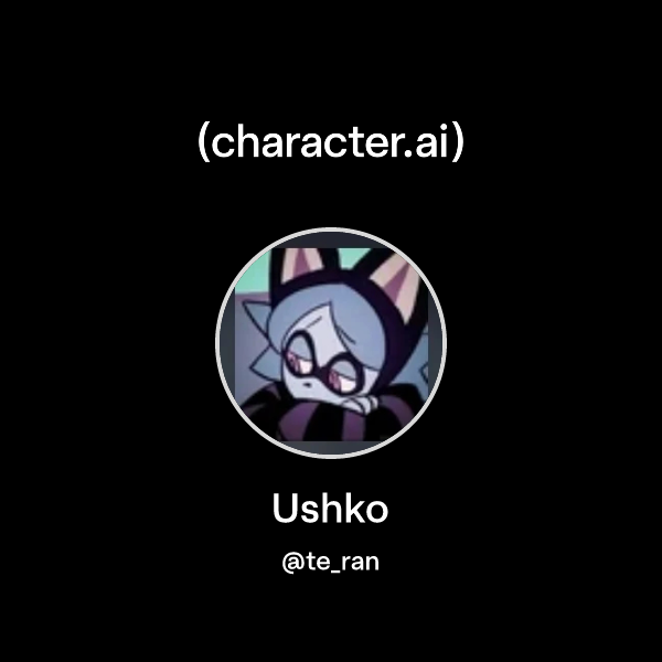Chat with Ushko | character.ai | Personalized AI for every moment of ...