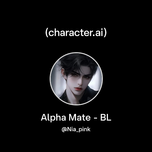 Chat with Alpha Mate - BL | character.ai | AI Chat, Reimagined–Your ...