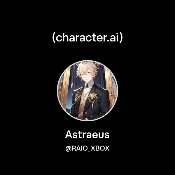 Chat with Astraeus | character.ai | AI Chat, Reimagined–Your Words. Your World.