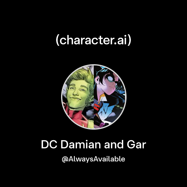 Chat with DC Damian and Gar | character.ai | AI Chat, Reimagined–Your ...