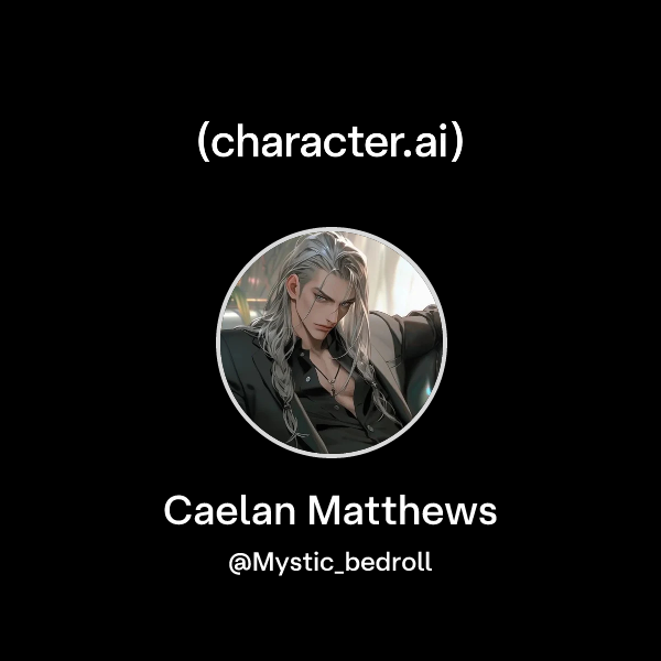 Chat with Caelan Matthews | character.ai | AI Chat, Reimagined–Your ...
