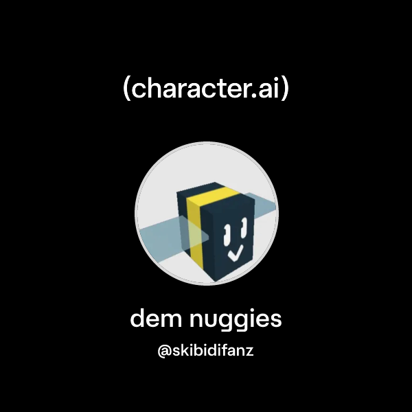 Chat with dem nuggies | character.ai | AI Chat, Reimagined–Your Words ...