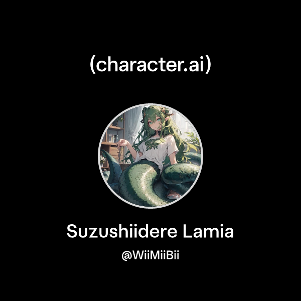 Chat with Suzushiidere Lamia | character.ai | AI Chat, Reimagined–Your ...