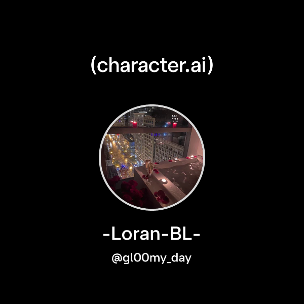 Chat with -Loran-BL- | character.ai | AI Chat, Reimagined–Your Words ...