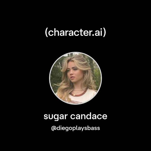 Chat with sugar candace | character.ai | AI Chat, Reimagined–Your Words. Your World.