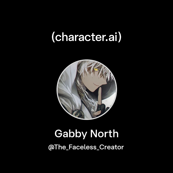 Chat with Gabby North | character.ai | AI Chat, Reimagined–Your Words ...