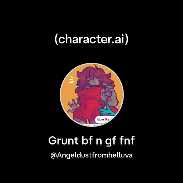 Chat with Grunt bf n gf fnf | character.ai | AI Chat, Reimagined–Your Words. Your World.