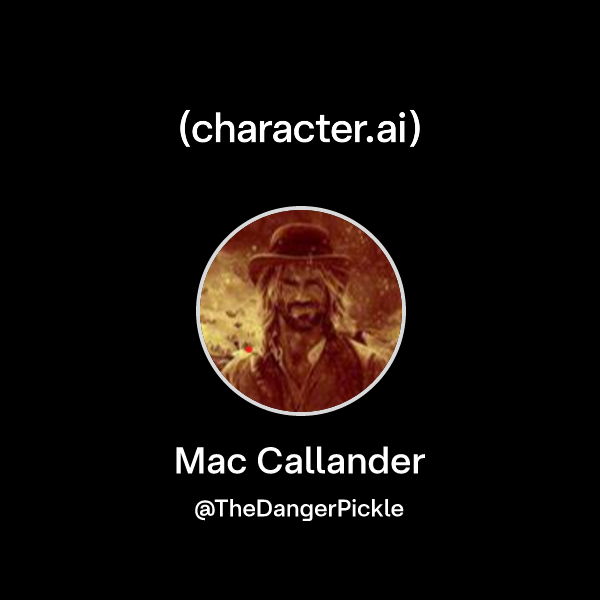 Chat with Mac Callander | character.ai | Personalized AI for every ...