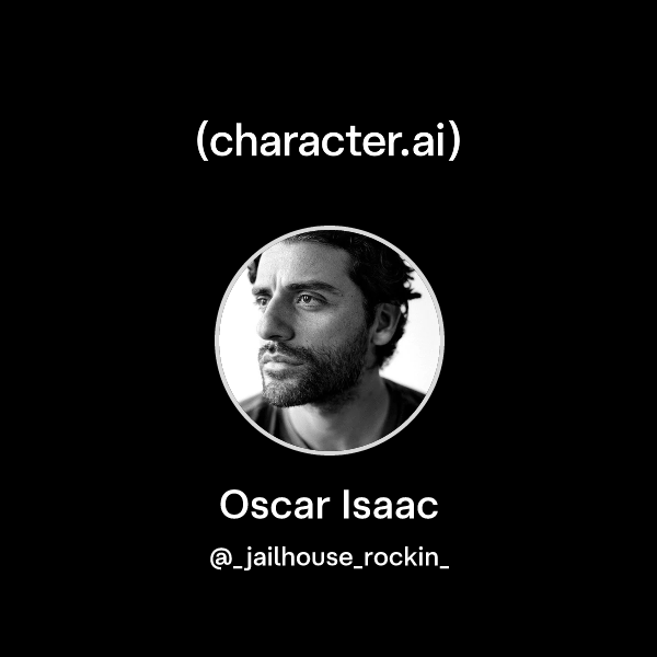 Chat with Oscar Isaac | character.ai | AI Chat, Reimagined–Your Words ...