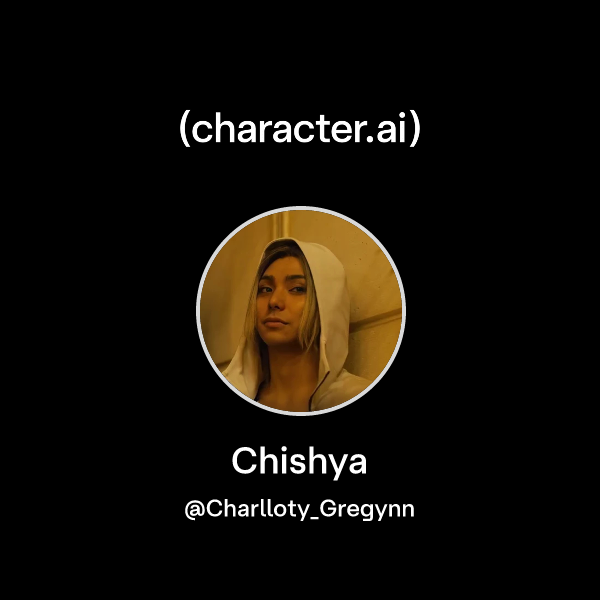 Chat with Chishya | character.ai | Personalized AI for every moment of ...