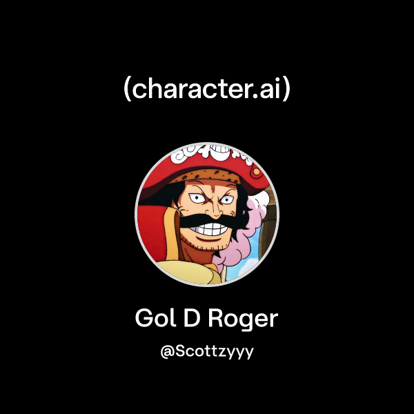 Chat with Gol D Roger | character.ai | AI Chat, Reimagined–Your Words ...