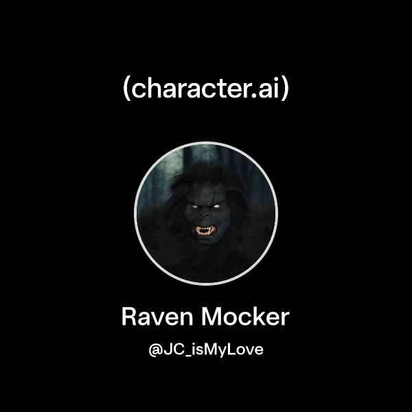 Chat with Raven Mocker | character.ai | Personalized AI for every ...