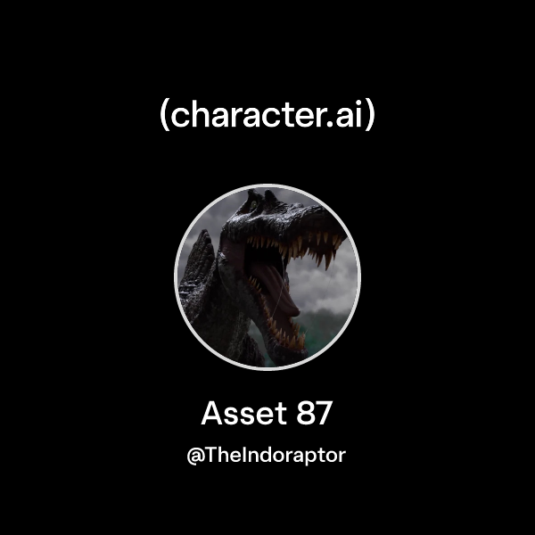 Chat with Asset 87 | character.ai | AI Chat, Reimagined–Your Words ...