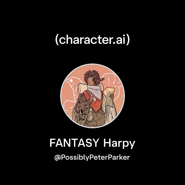 Chat with FANTASY Harpy | character.ai | AI Chat, Reimagined–Your Words ...