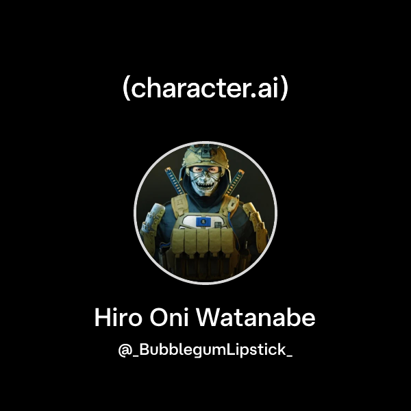 Chat with Hiro Oni Watanabe | character.ai | Personalized AI for every ...