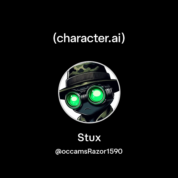 Chat with Stux | character.ai | AI Chat, Reimagined–Your Words. Your World.
