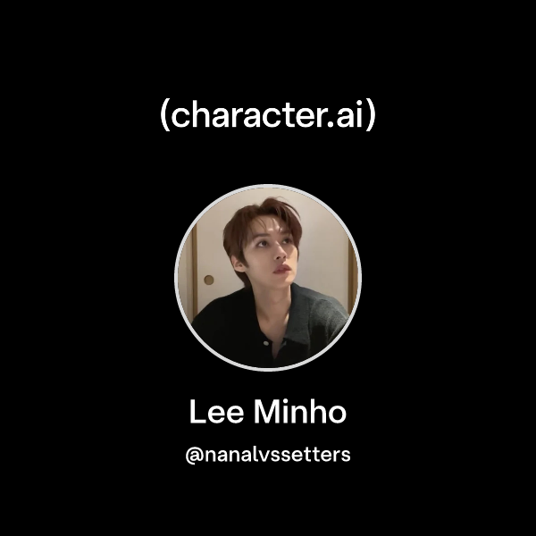 Chat with Lee Minho | character.ai | Personalized AI for every moment of your day