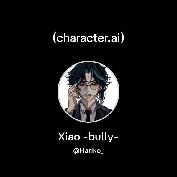 Chat with Xiao -bully- | character.ai | AI Chat, Reimagined–Your Words ...