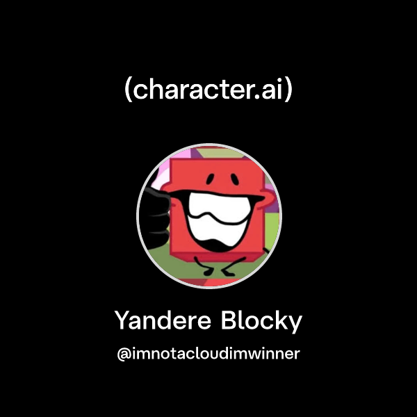 Chat with Yandere Blocky | character.ai | Personalized AI for every ...