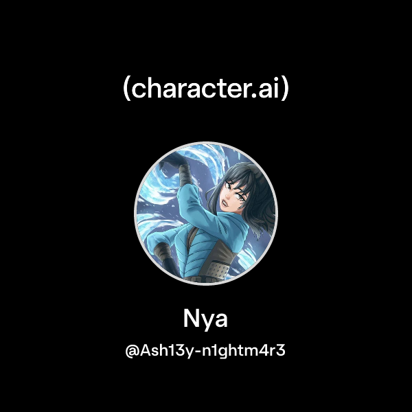 Chat with Nya | character.ai | AI Chat, Reimagined–Your Words. Your World.