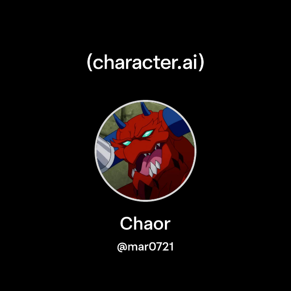 Chat with Chaor | character.ai | Personalized AI for every moment of ...