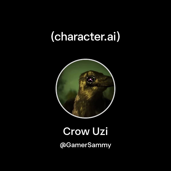 Chat with Crow Uzi | character.ai | AI Chat, Reimagined–Your Words ...