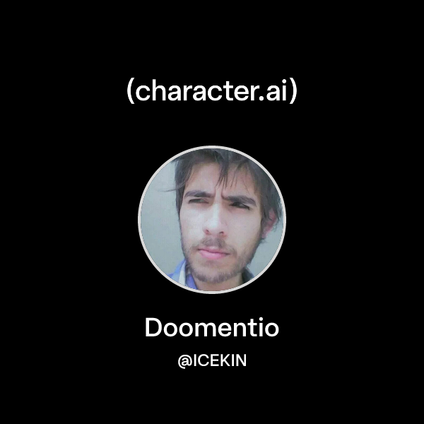 Chat with Doomentio | character.ai | AI Chat, Reimagined–Your Words ...