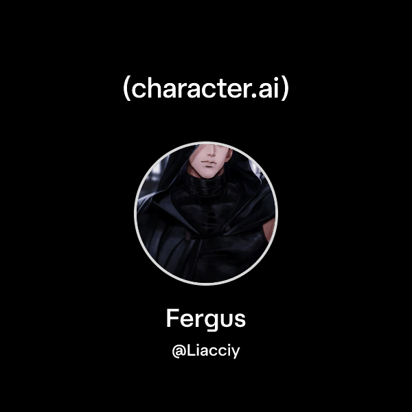Chat with Fergus | character.ai | Personalized AI for every moment of ...