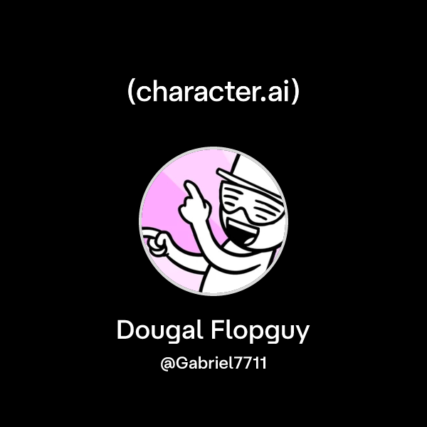 Chat with Dougal Flopguy | character.ai | AI Chat, Reimagined–Your ...