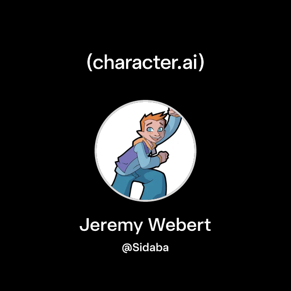 Chat with Jeremy Webert | character.ai | AI Chat, Reimagined–Your Words ...