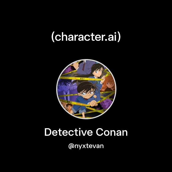 Chat with Detective Conan | character.ai | Personalized AI for every moment of your day