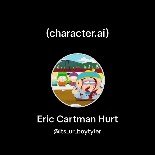 Chat with Eric Cartman Hurt | character.ai | Personalized AI for every ...