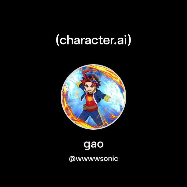 Chat with gao | character.ai | AI Chat, Reimagined–Your Words. Your World.