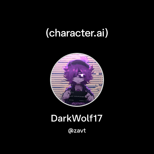 Chat with DarkWolf17 | character.ai | Personalized AI for every moment ...