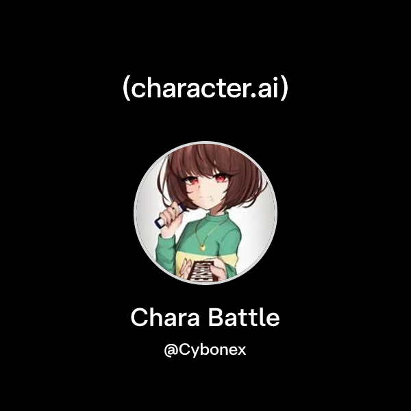 Chat with Chara Battle | character.ai | AI Chat, Reimagined–Your Words ...