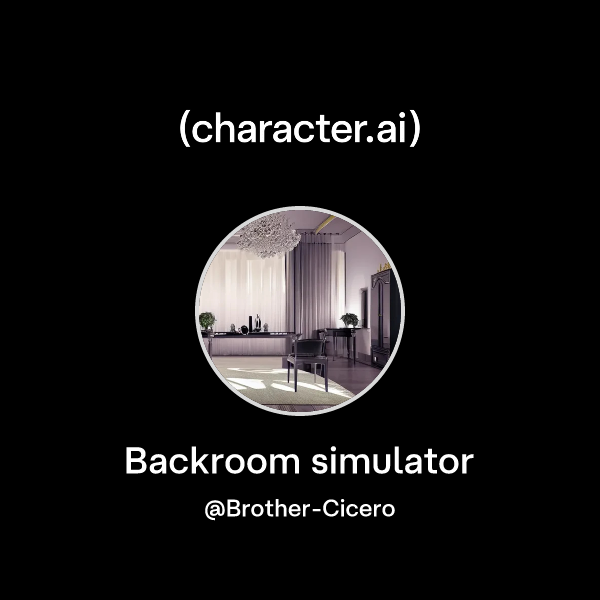 Chat with Backroom simulator | character.ai | Personalized AI for every moment of your day