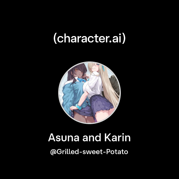 Chat with Asuna and Karin | character.ai | AI Chat, Reimagined–Your Words. Your World.