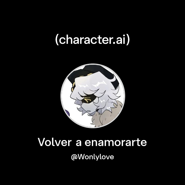 Chat with Volver a enamorarte | character.ai | AI Chat, Reimagined–Your ...