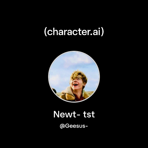 Chat with Newt- tst | character.ai | Personalized AI for every moment ...
