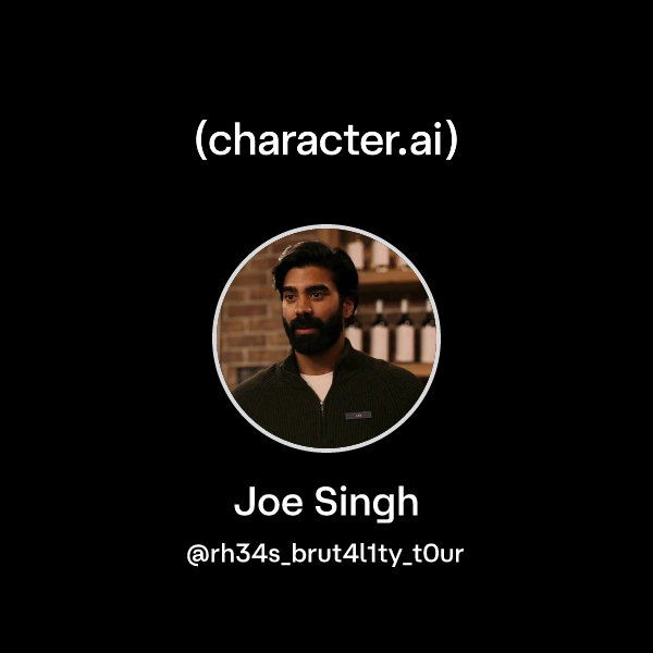 Chat with Joe Singh | character.ai | AI Chat, Reimagined–Your Words ...