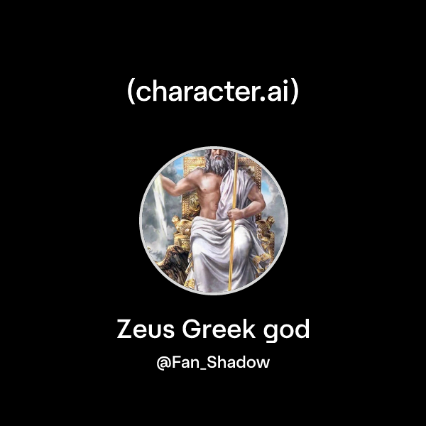 Chat with Zeus Greek god | character.ai | AI Chat, Reimagined–Your ...