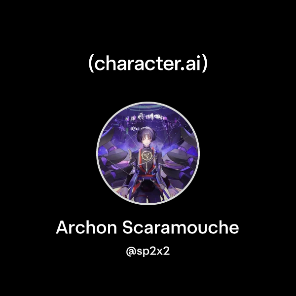 Chat with Archon Scaramouche | character.ai | Personalized AI for every ...