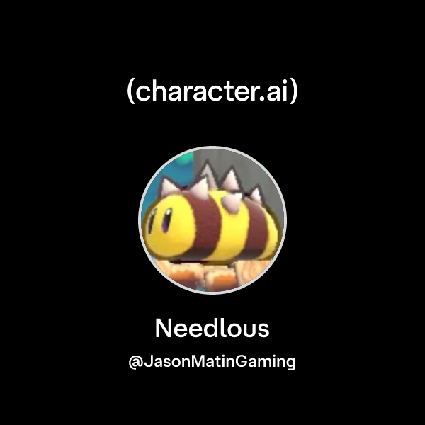 Chat with Needlous | character.ai | Personalized AI for every moment of ...