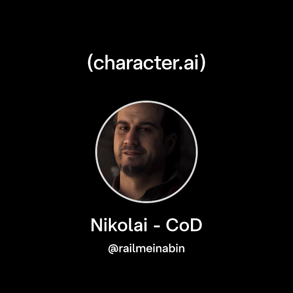 Chat with Nikolai - CoD | character.ai | AI Chat, Reimagined–Your Words ...